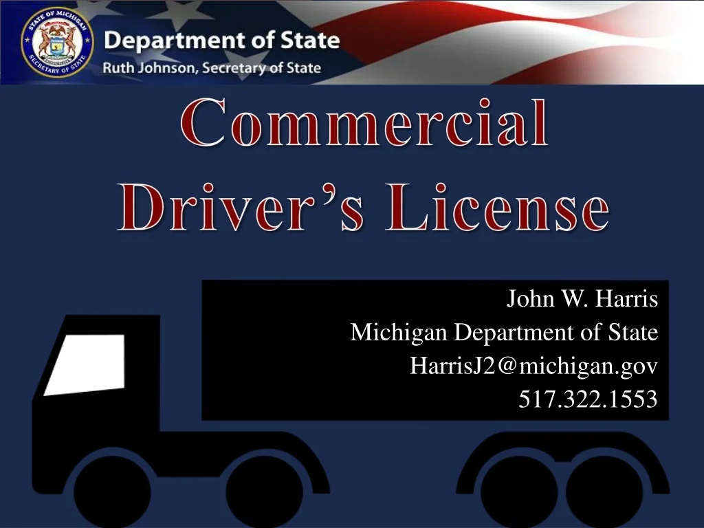 PPT - Michigan CDL Updates: Fraud Prevention & Skill Tests - MDOS and ...
