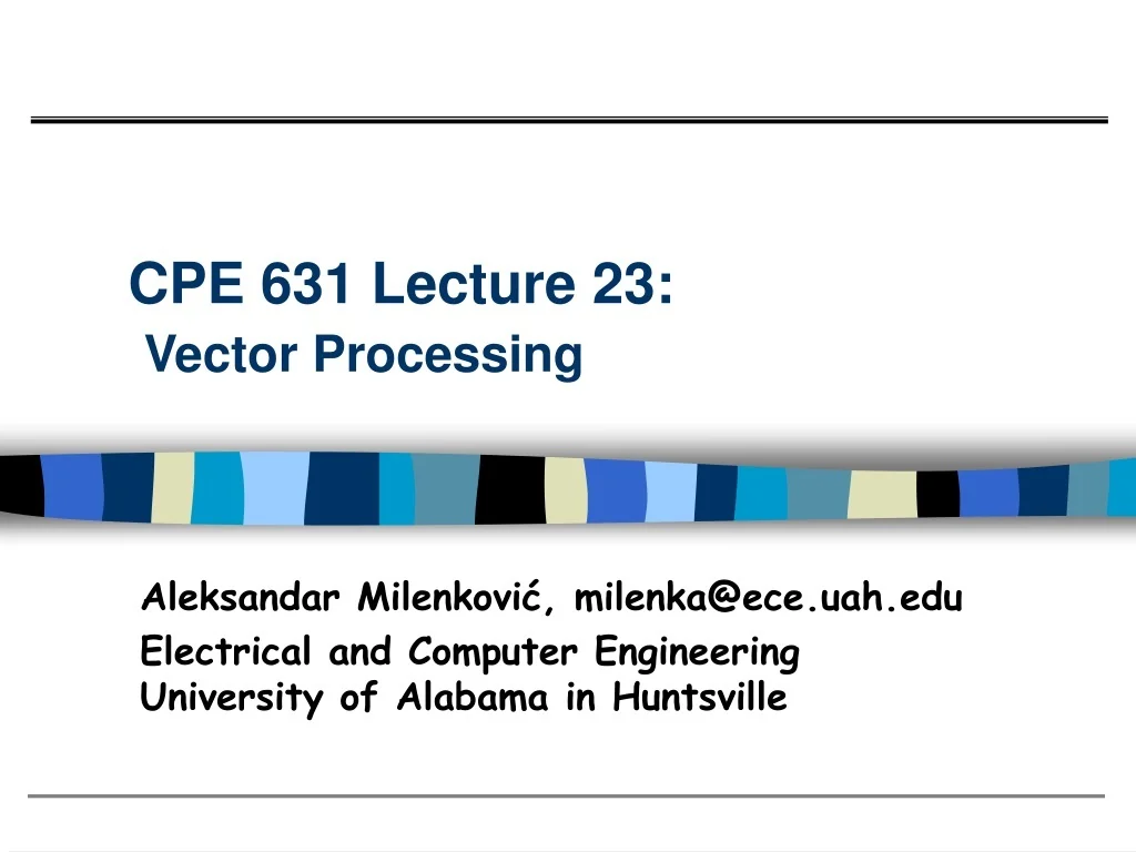 PPT - Vector Processors and Vector Processing: A Comprehensive Overview ...