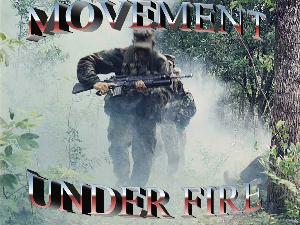 PPT - Tactical Movement Techniques Under Fire PowerPoint Presentation ...
