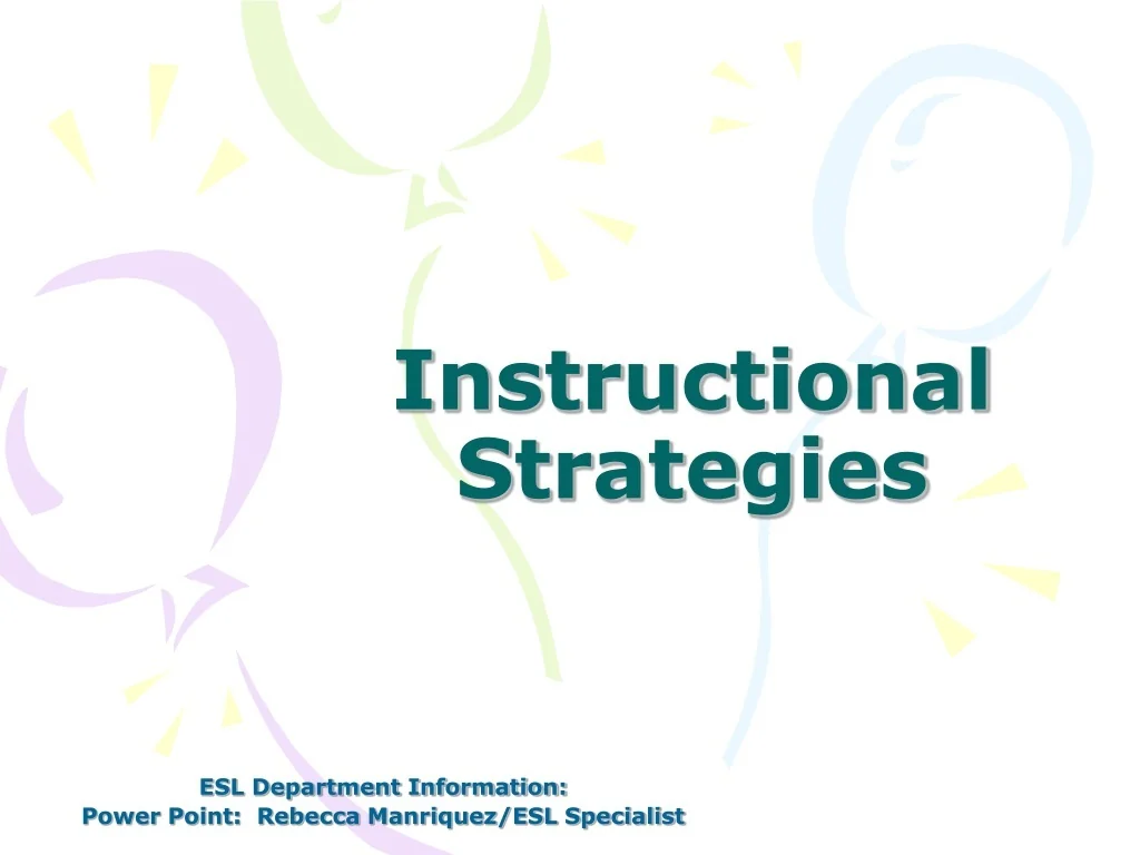 PPT - Effective Instructional Strategies for ESL Learners PowerPoint ...