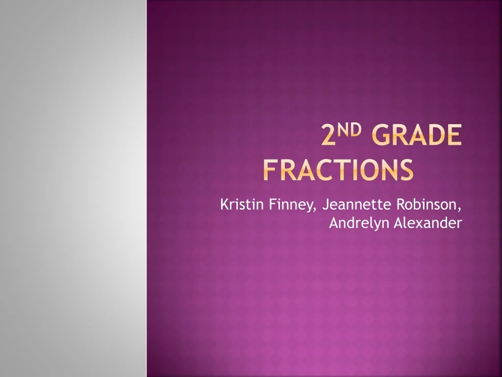 PPT - 2 nd Grade Fractions PowerPoint Presentation, free download - ID ...