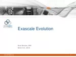PPT - Exascale Computing PowerPoint Presentation, free download - ID:5632185