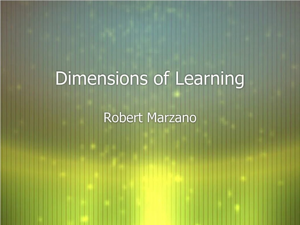 PPT - Dimensions of Learning PowerPoint Presentation, free download ...