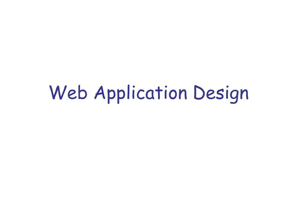 PPT - Web Application Design Guidelines for Data-driven Projects ...