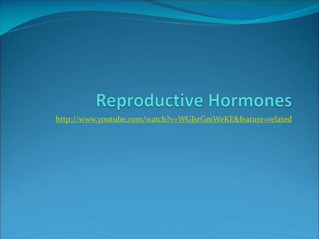 PPT - Male and Female Reproductive Hormones PowerPoint Presentation ...