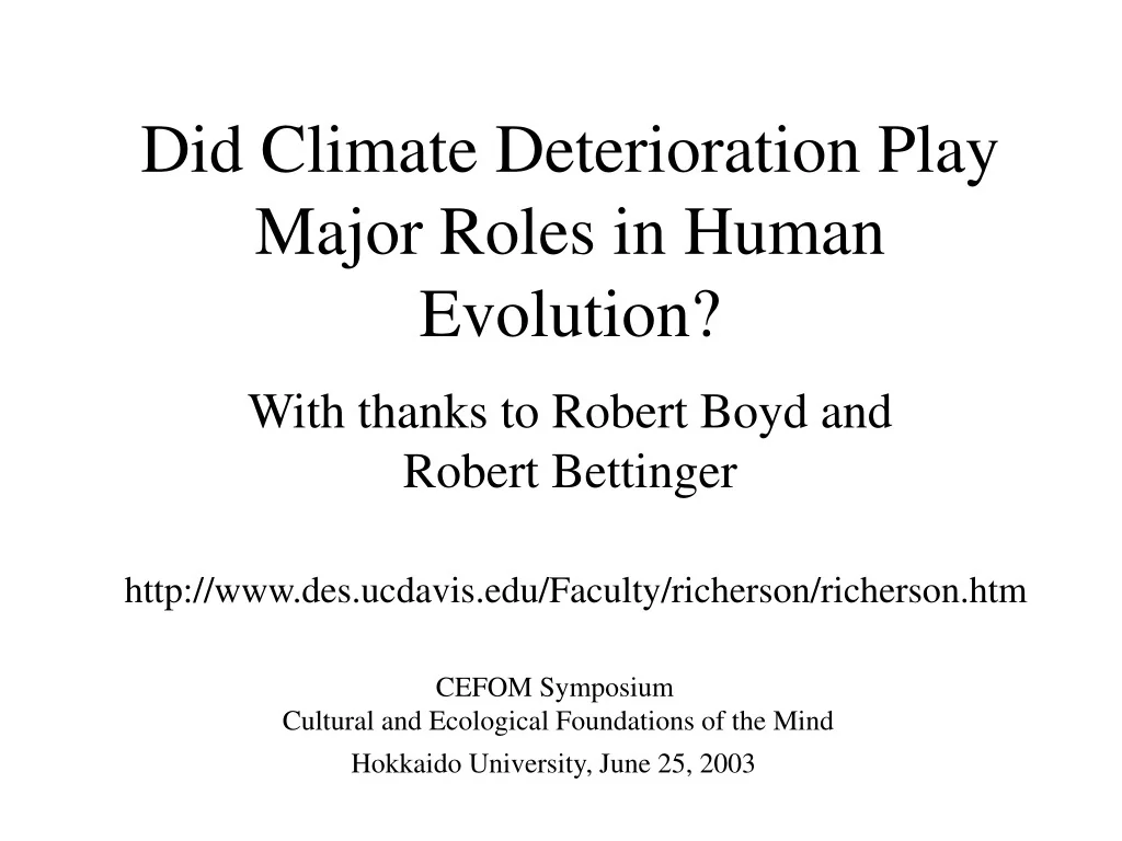 PPT - Climate Deterioration and Human Evolution PowerPoint Presentation ...