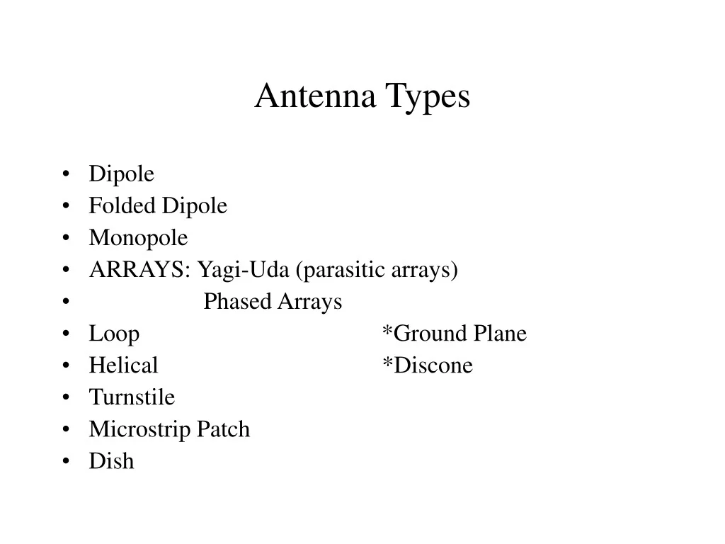 PPT - Antenna Types PowerPoint Presentation, free download - ID:9523821
