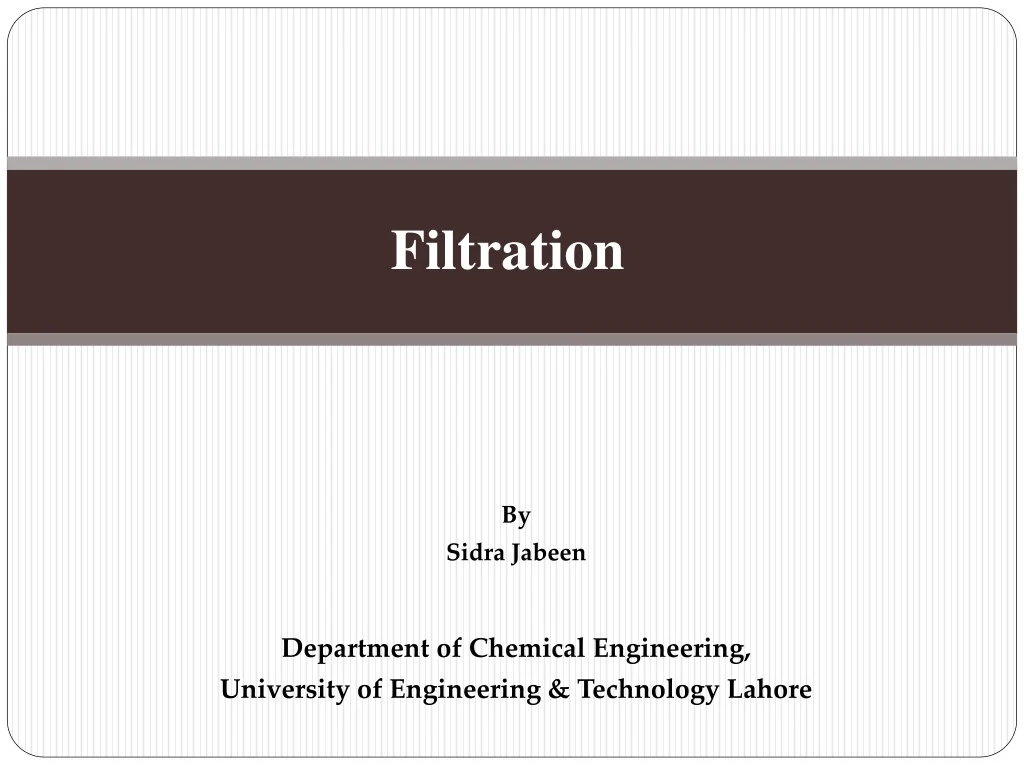 PPT - Filtration PowerPoint Presentation, free download - ID:9524171