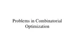 PPT - Discovering Combinatorial Optimization with the ILOG Optimization ...