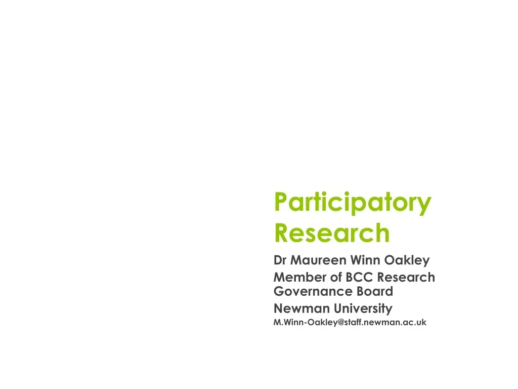 PPT - Exploring Participatory Research: Methods and Benefits PowerPoint ...