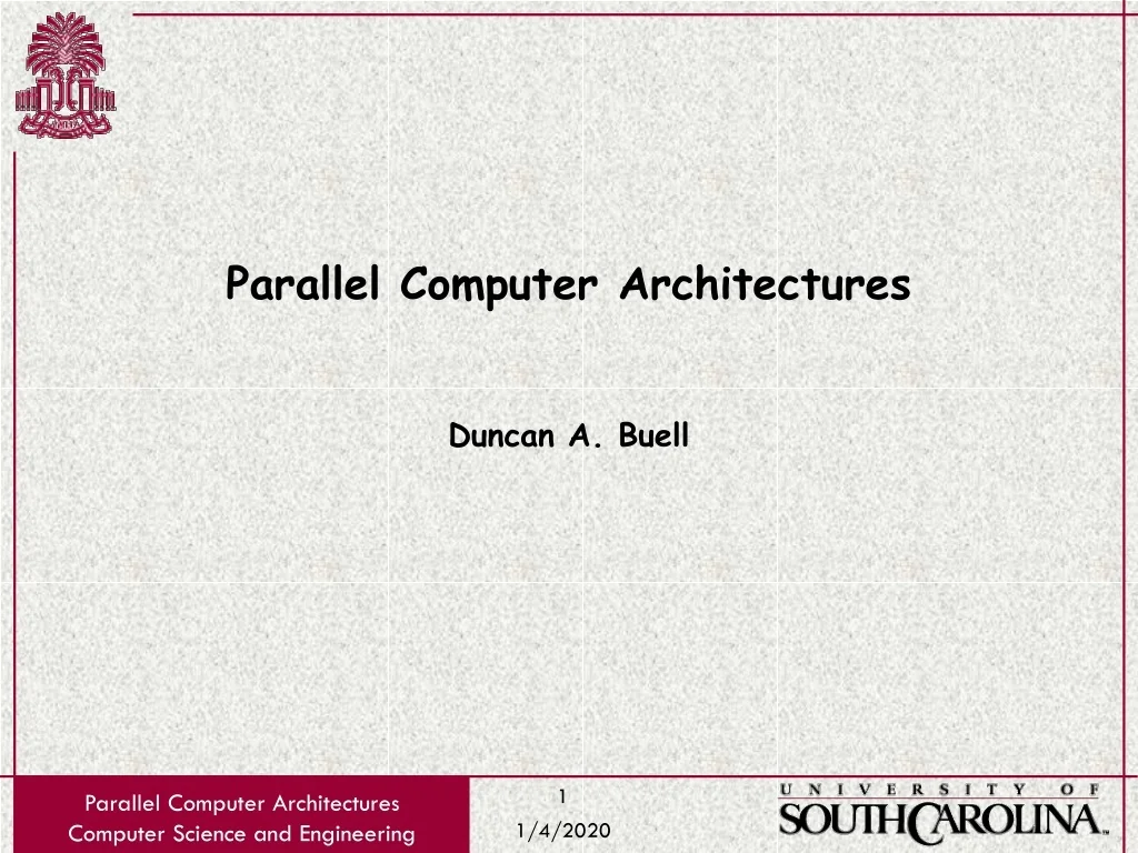 PPT - Parallel Computer Architectures for High-End Computing Applications PowerPoint ...