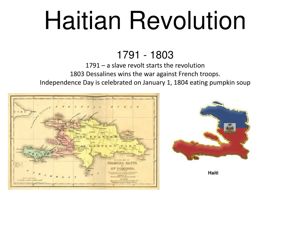 PPT - The Haitian Revolution: Birth of a Free Nation PowerPoint ...