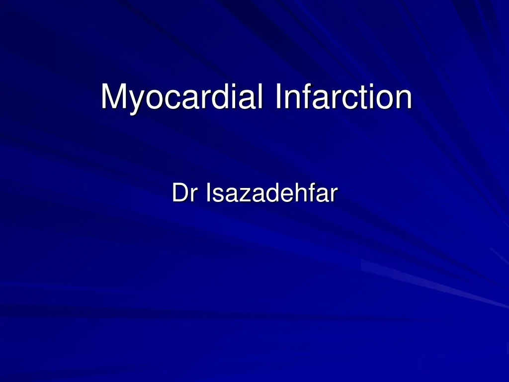 PPT - Myocardial Infarction PowerPoint Presentation, free download - ID ...