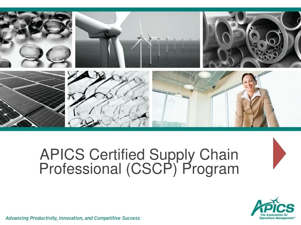 PPT - APICS Certified Supply Chain Professional (CSCP) Program ...
