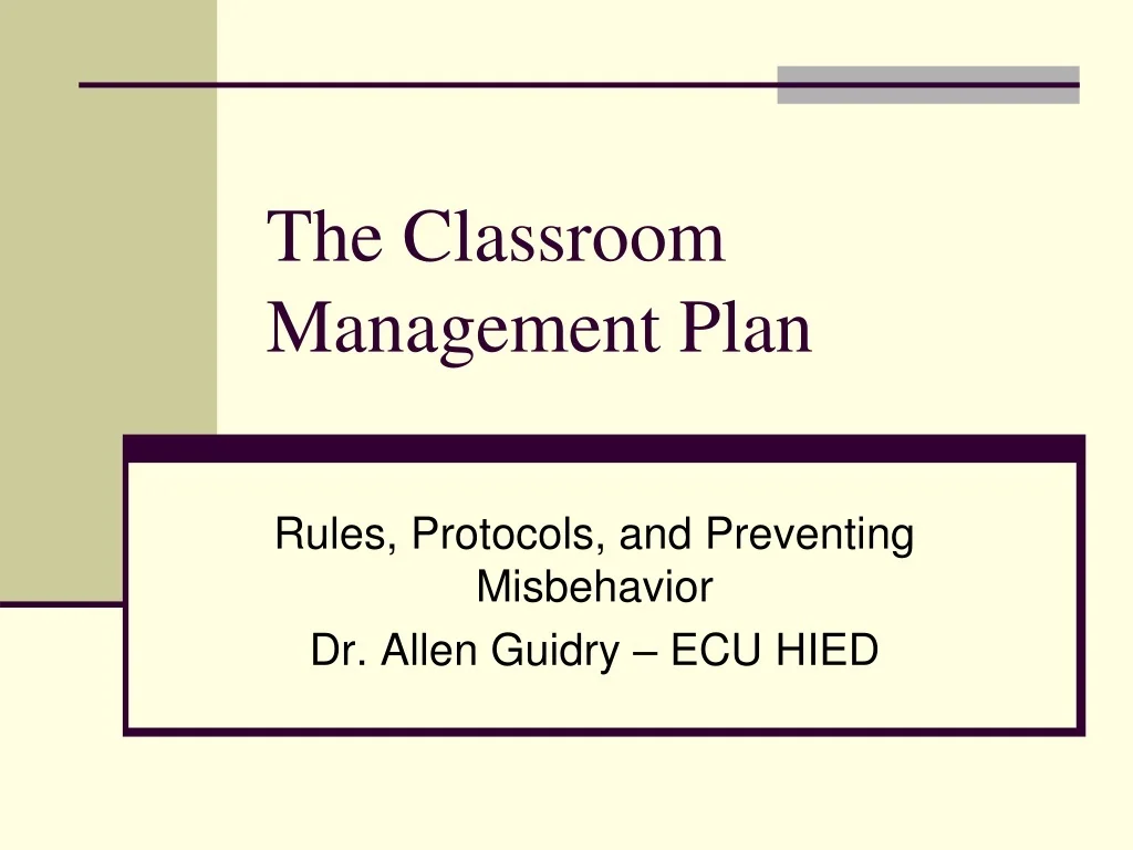 PPT - Effective Classroom Management Plan for Teachers PowerPoint ...