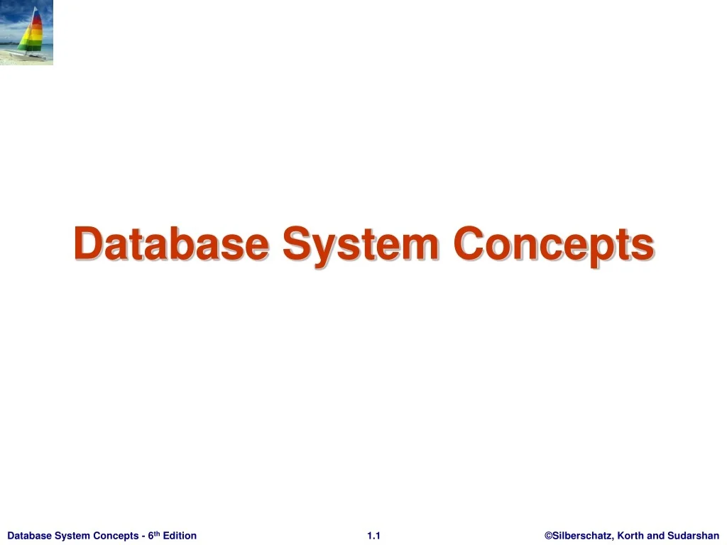 PPT - Database System Concepts in 2013 PowerPoint Presentation, free ...