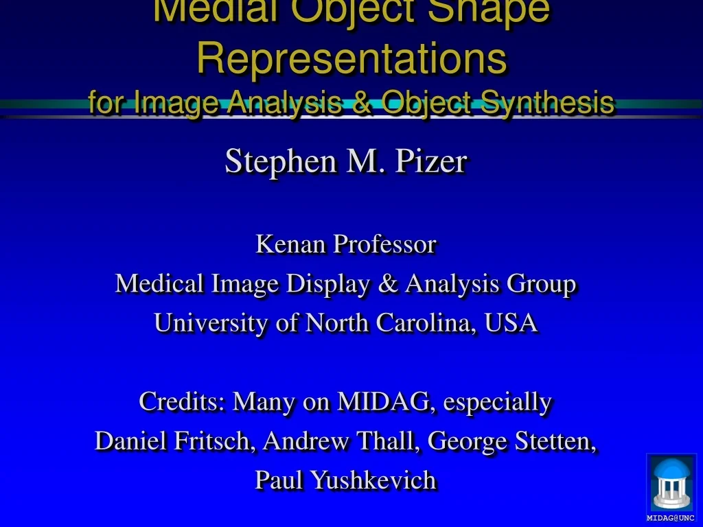 PPT - Medial Object Shape Representations for Image Analysis & Object ...