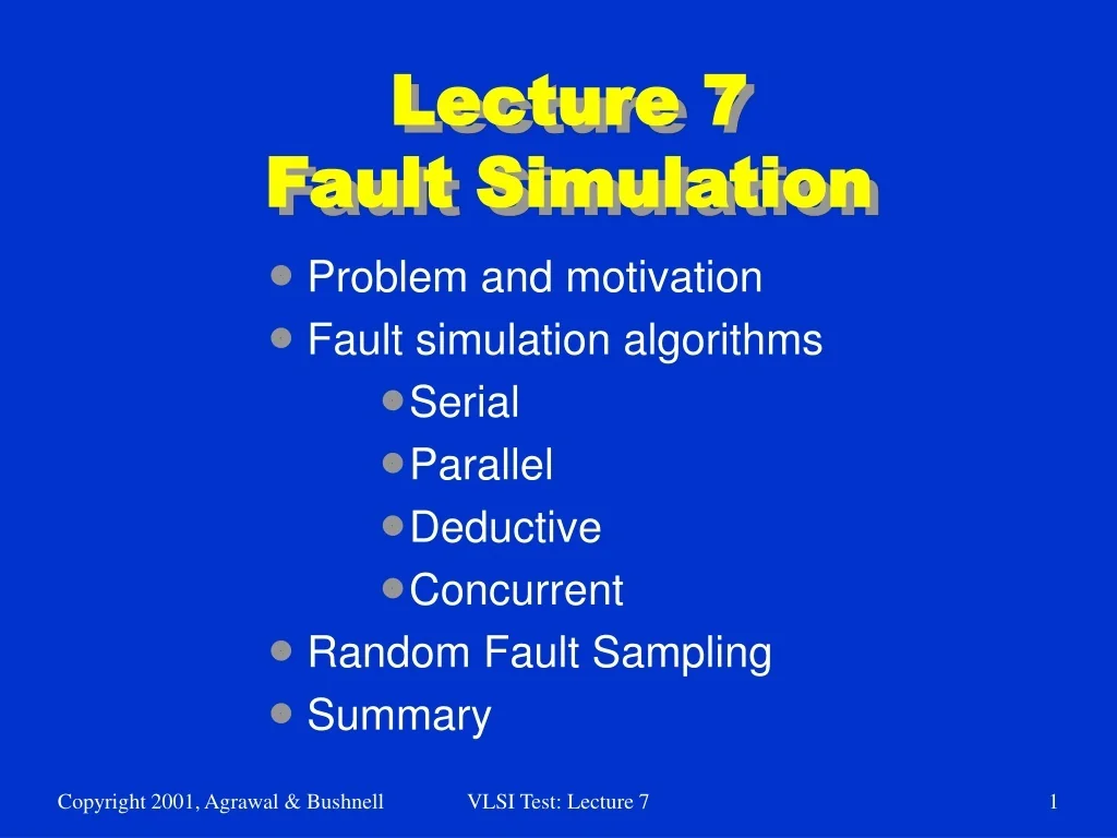 Ppt Vlsi Test Lecture 7 Fault Simulation Powerpoint Presentation