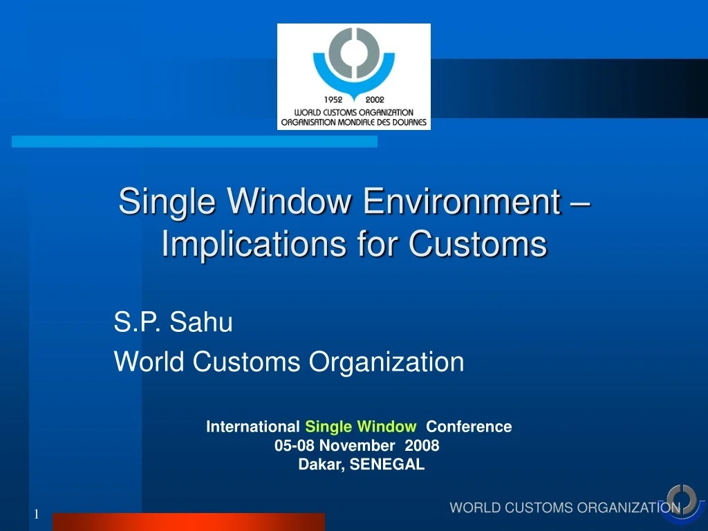 PPT - Advancing Trade Efficiency: Benefits of Single Window Environment ...