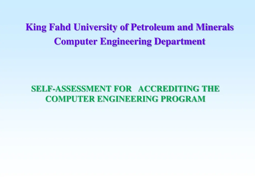 PPT - SELF-ASSESSMENT FOR ACCREDITING THE COMPUTER ENGINEERING PROGRAM ...