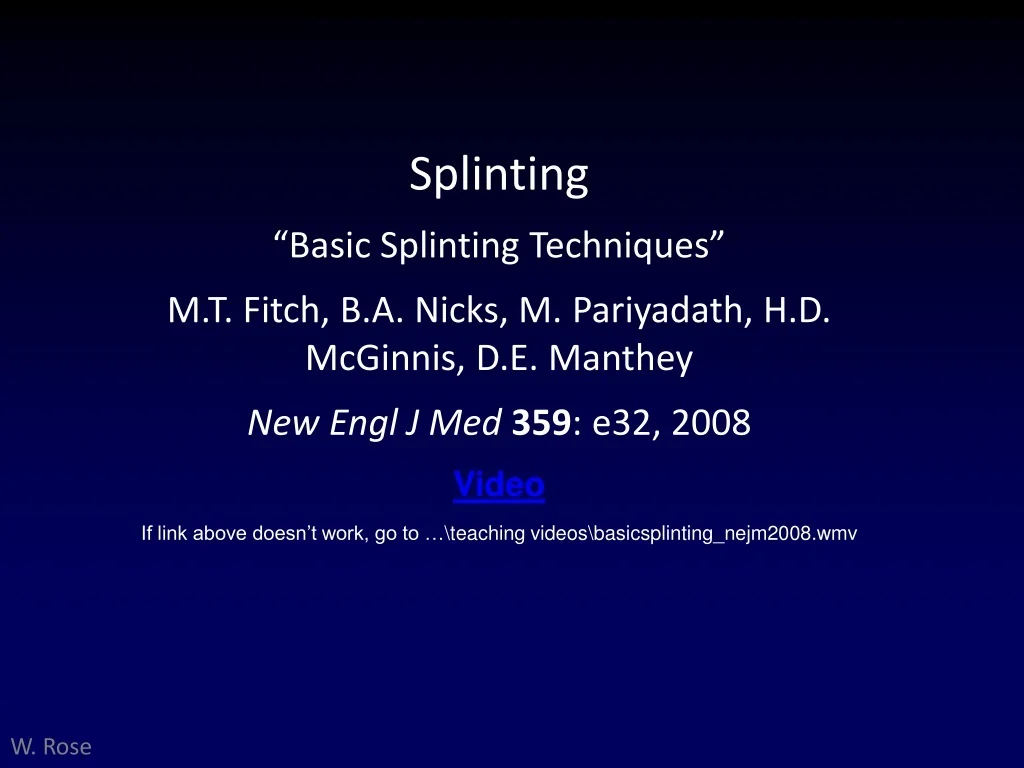 PPT - Splinting “Basic Splinting Techniques” PowerPoint Presentation - ID:9535417