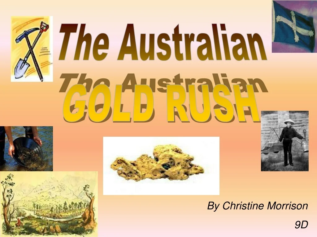 PPT - Australian Gold Rush: Discoveries, Fever, and New Arrivals ...