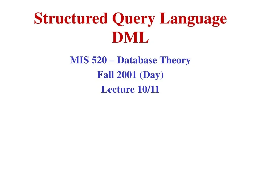 PPT - Structured Query Language DML PowerPoint Presentation, free ...
