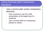 PPT - Commas with Introductory Elements PowerPoint Presentation, free ...