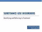 PPT - Substance Use Disorders PowerPoint Presentation, free download ...