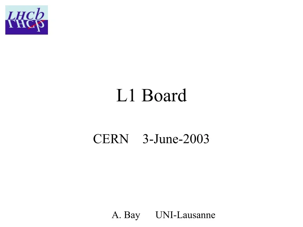 PPT - L1 Board PowerPoint Presentation, free download - ID:9538301