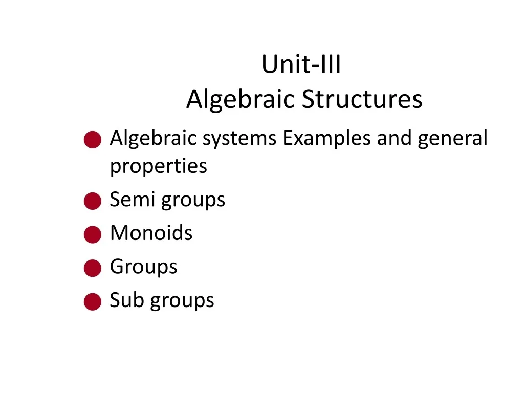 PPT - Algebraic Structures and Properties in Mathematics PowerPoint ...