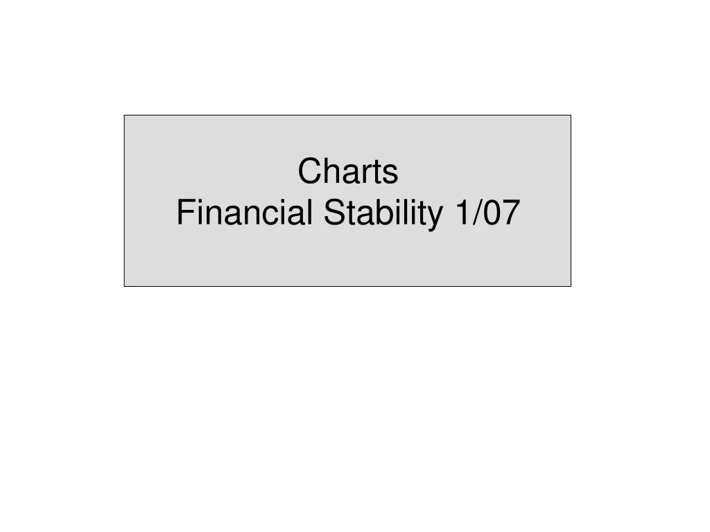 PPT - Financial Stability Summary Chart PowerPoint Presentation, free ...