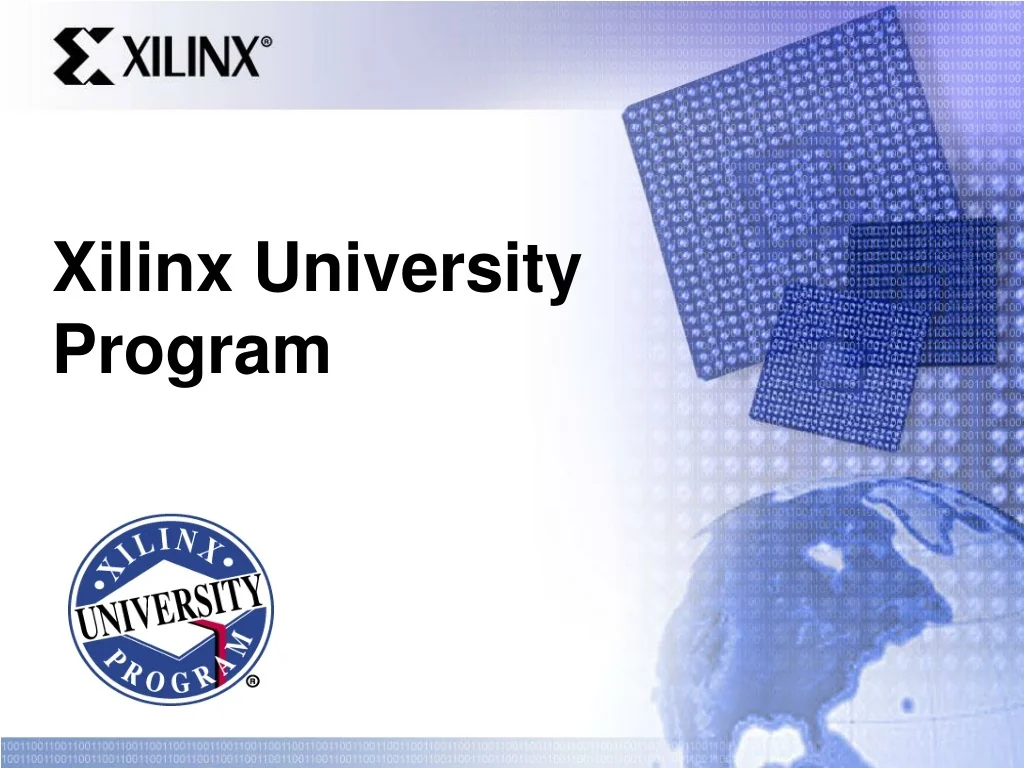 PPT - Xilinx University Program: Empowering Educators, Supporting Students PowerPoint ...