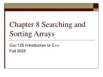 PPT - Chapter 9 Sorting and Searching Arrays PowerPoint Presentation ...