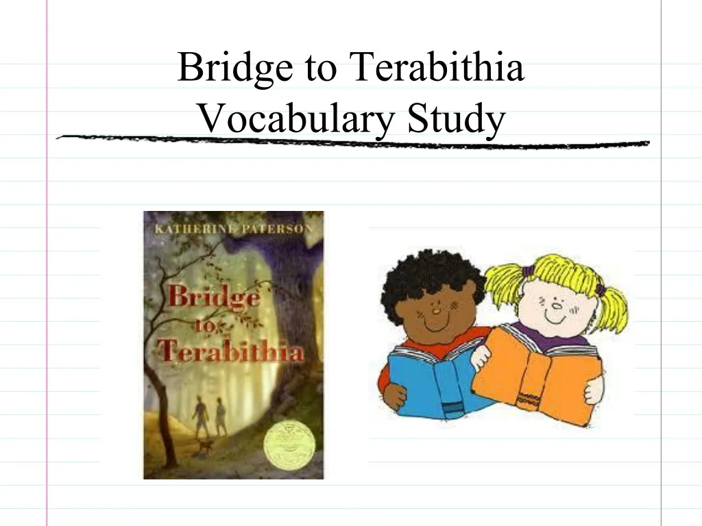 PPT - Bridge to Terabithia Vocabulary Study Guide PowerPoint ...