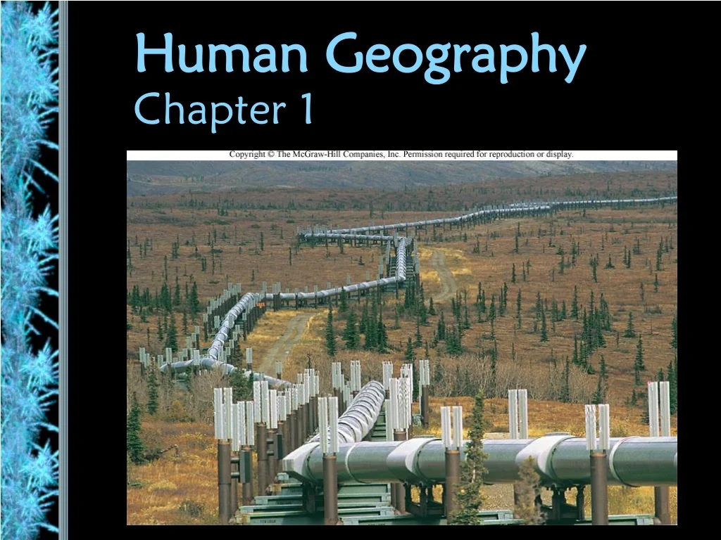 PPT - Human Geography: Earth's Variations and Spatial Dynamics ...