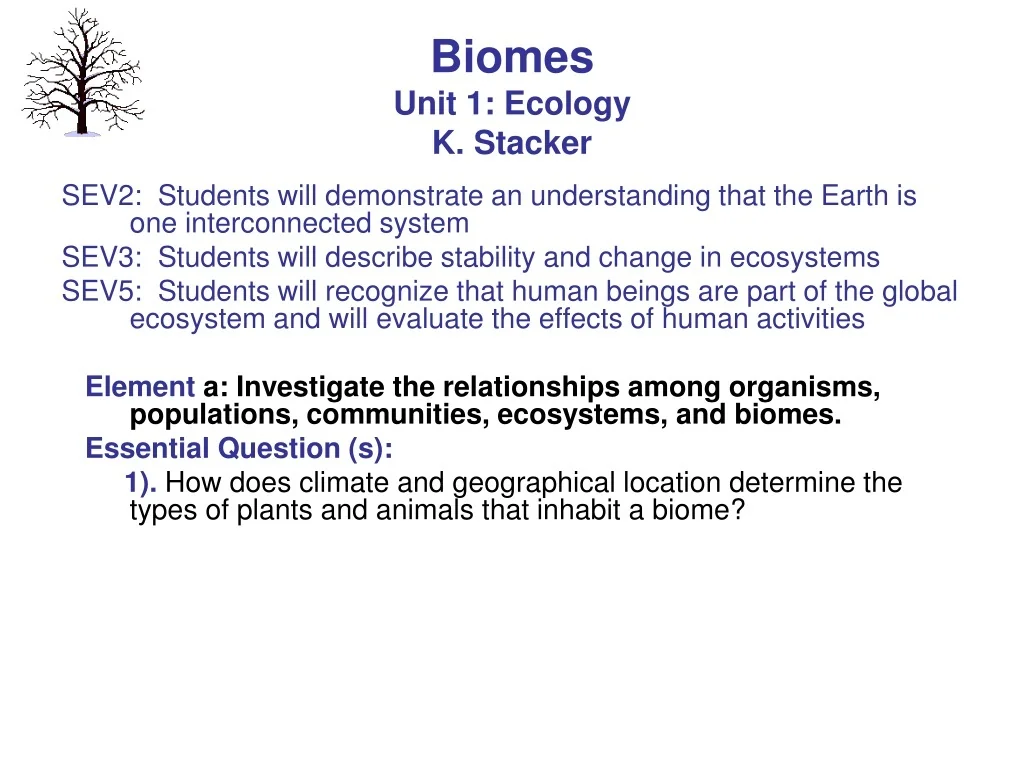 PPT - Discovering Earth's Connected Biomes: Ecology for Students ...