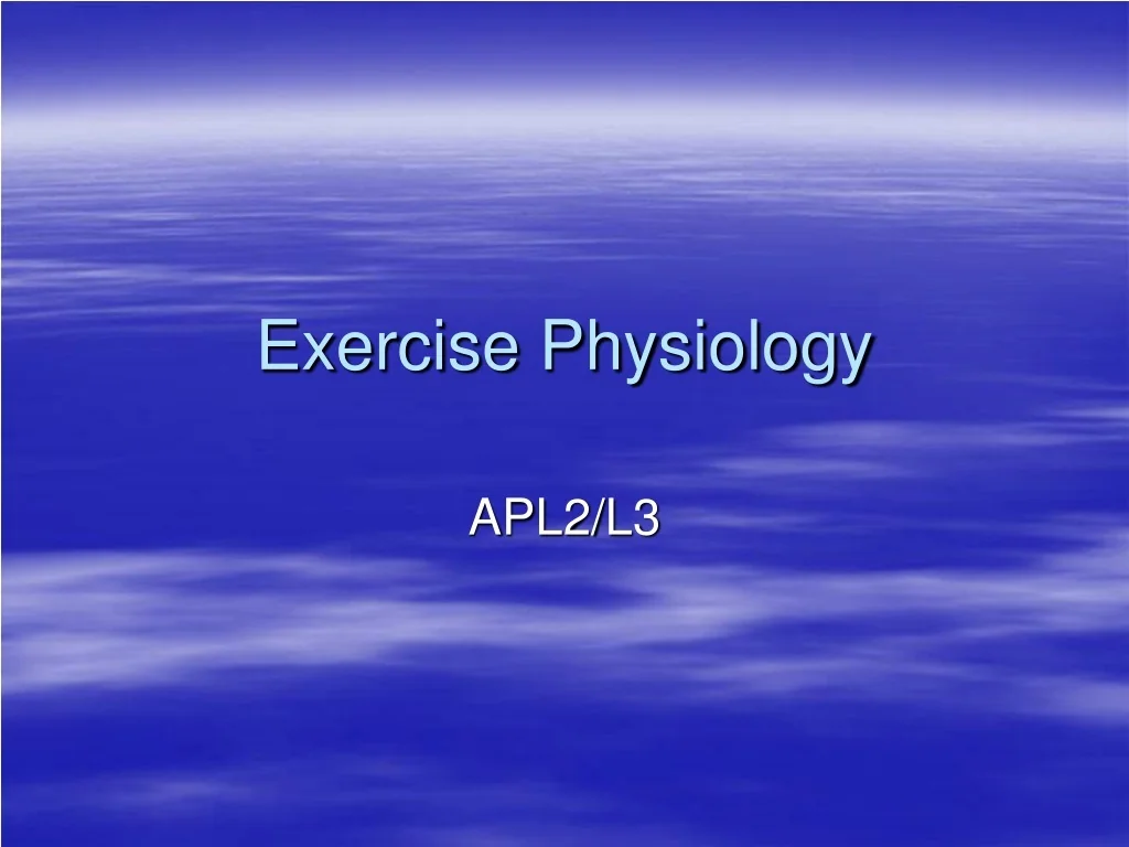 PPT - Exercise Physiology: Powering the Body with ATP and Energy ...