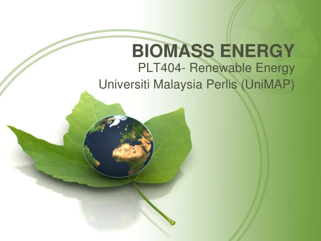 PPT - BIOMASS ENERGY PowerPoint Presentation, free download - ID:9543541