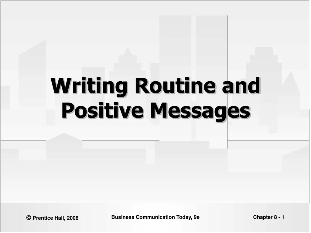 PPT - Writing Routine and Positive Messages PowerPoint Presentation ...