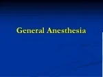 PPT - General Anesthesia PowerPoint Presentation, free download - ID:193940