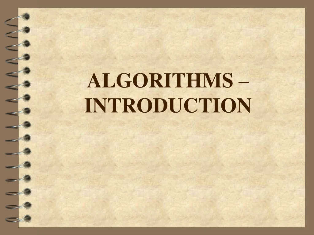 PPT - ALGORITHMS –INTRODUCTION PowerPoint Presentation, free download ...