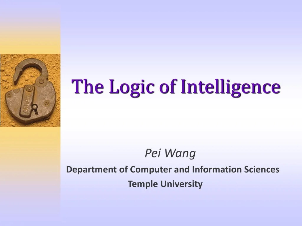 PPT - The Logic of Intelligence PowerPoint Presentation, free download ...