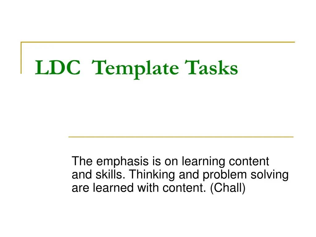 PPT - LDC Template Tasks PowerPoint Presentation, free download - ID ...