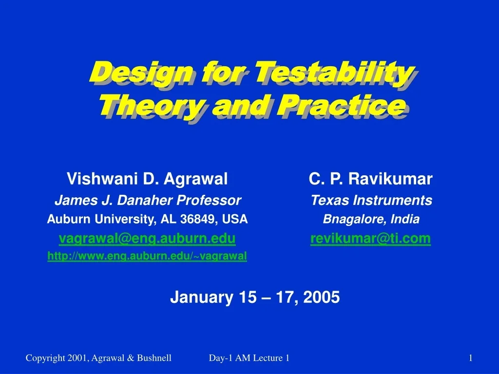 PPT - Design for Testability Theory and Practice in VLSI Realization ...
