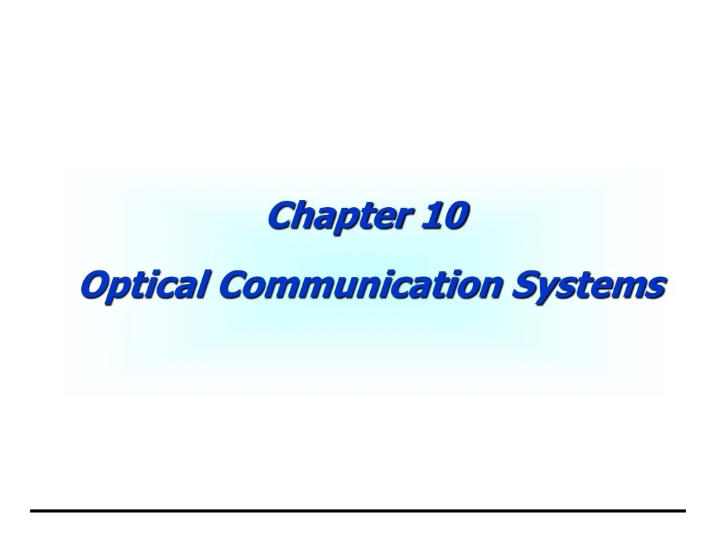 PPT - Optical Communication System Design Guide PowerPoint Presentation ...