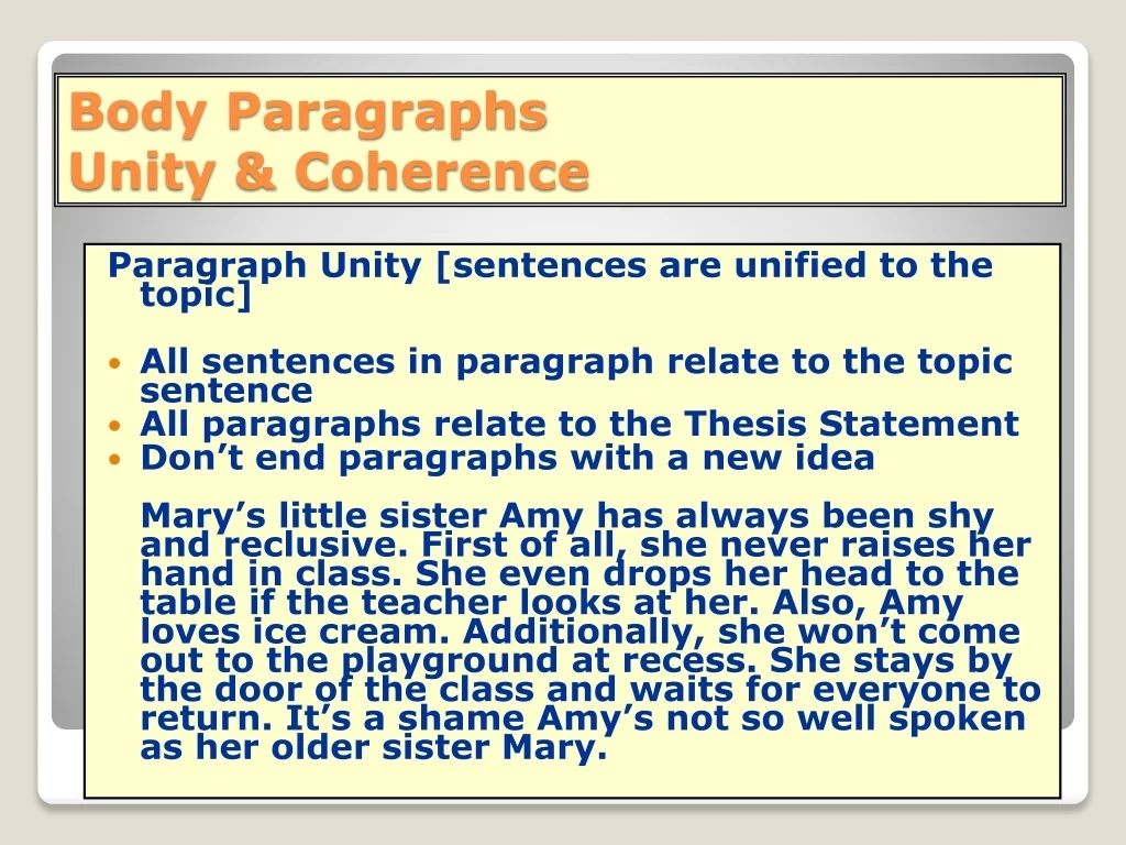 PPT - Body Paragraphs Unity & Coherence PowerPoint Presentation, free ...