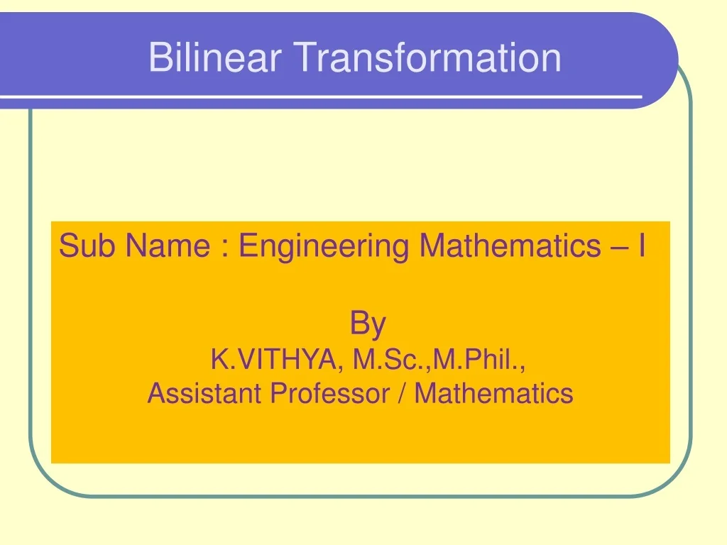 PPT - Bilinear Transformation PowerPoint Presentation, free download ...