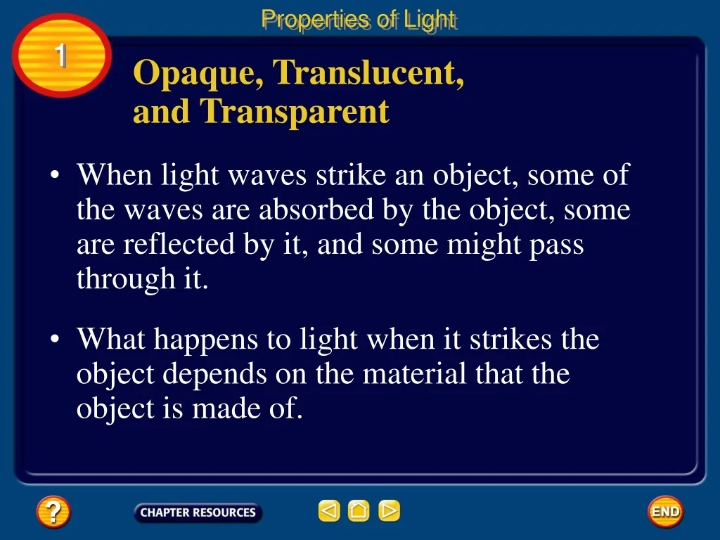 PPT - Properties of Light: Opaque, Translucent, and Transparent ...
