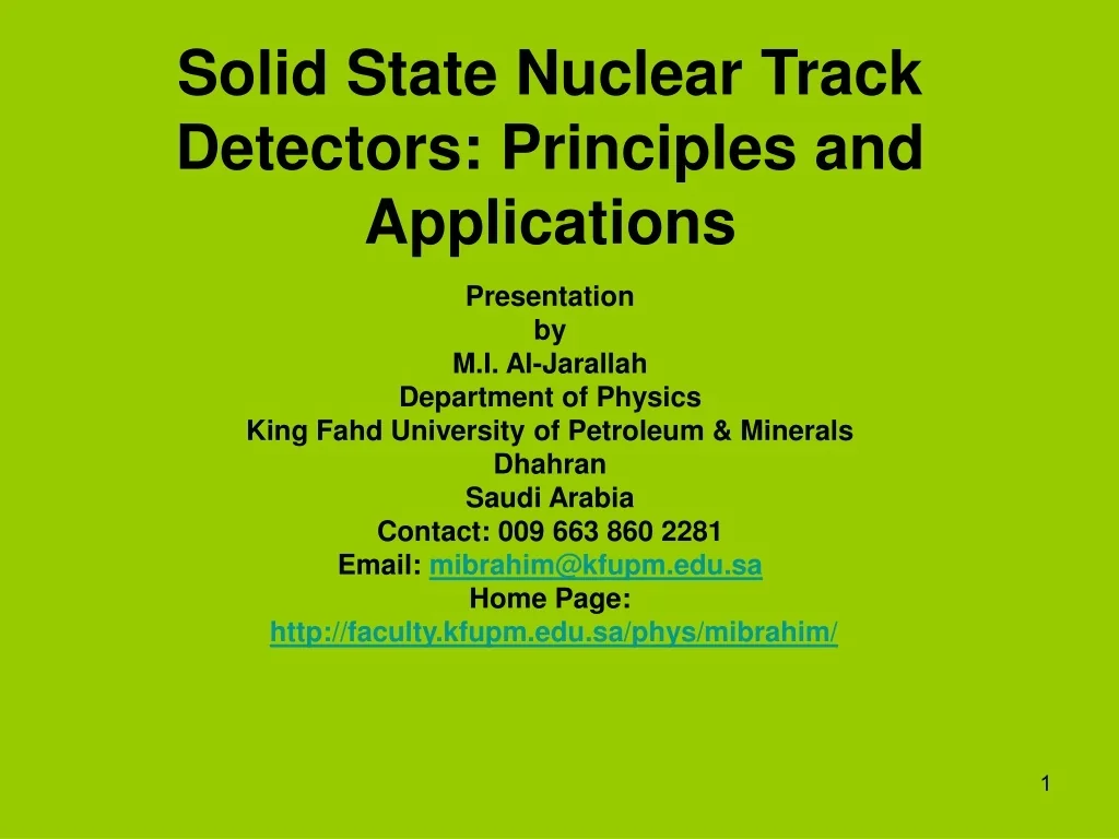PPT - Solid State Nuclear Track Detectors: Principles and Applications ...